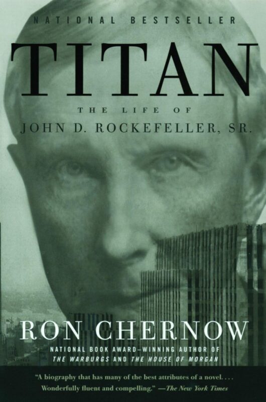 Titan: The Life of John D. Rockefeller, Sr. – The Duke Report Books (Beta)